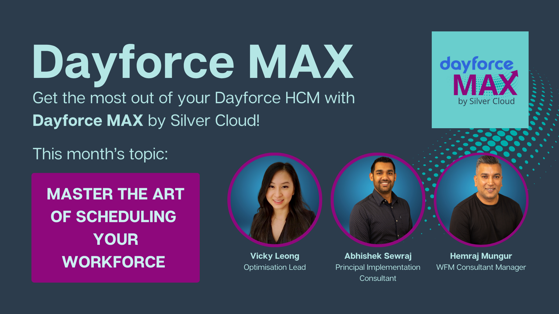 Dayforce MAX Webinar Series (formally Hellp Helpdesk)